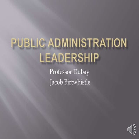 Public Administration Leadership | PPTX