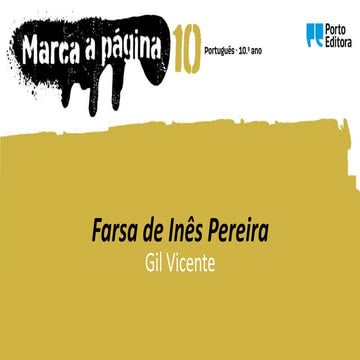 Farsa Ines Pereira - resumo da obra 10º ano | PPTX