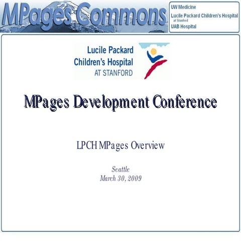 MPages at Lpch - Thus Far | PPT