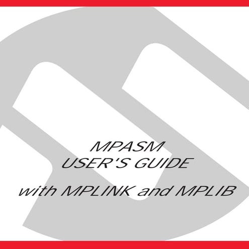 Lenguaje Ensamblador MPASM Users guide.pdf