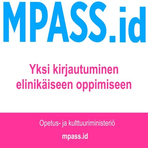 MPASS-webinaari 11.1.2017: MPASS.id