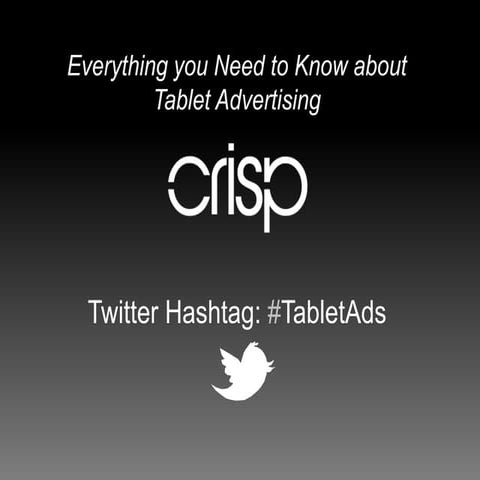 Everything you Need to Know about Tablet Advertising | PPTX