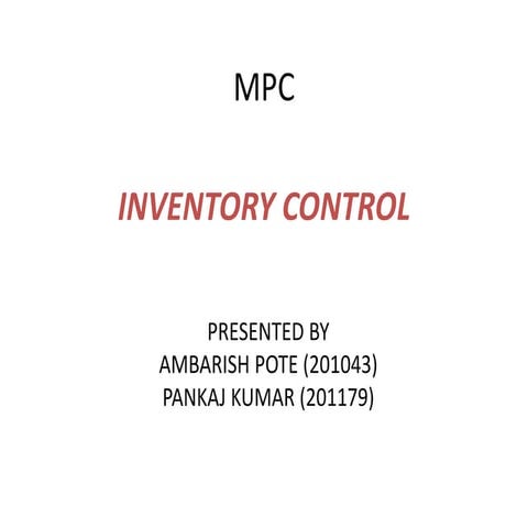 MPC : Inventory control with case study of Dulux paints | PPTX