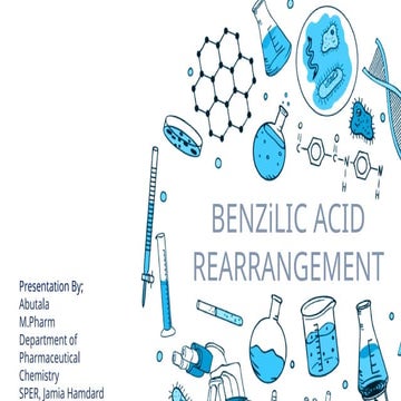 Presentation on benzilic acid rearrangement.pptx