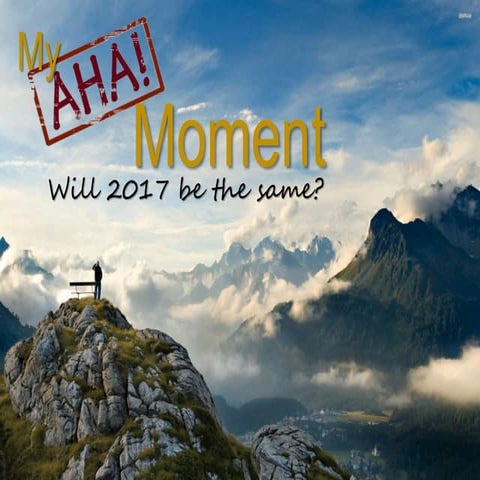 My AHA Moment 01.08.17