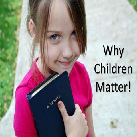 Why Children Matter | PPTX