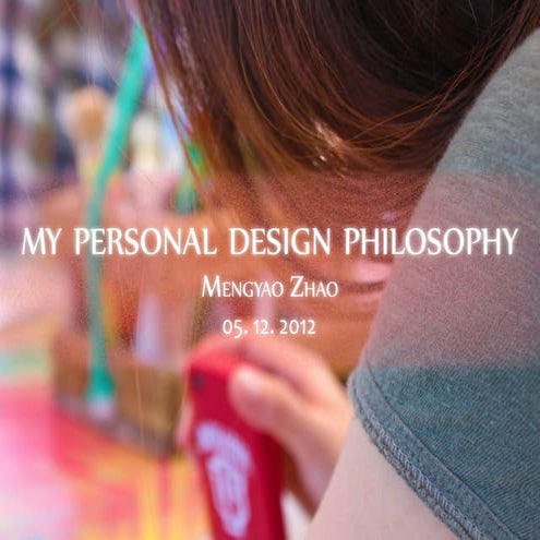 My Personal Design Philosophy | PDF