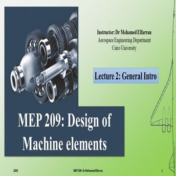 MEP 209: Design of Machine elements LEC 2 | PPT