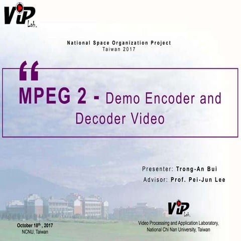 MPEG 2 - Presentation and Demo | PPTX