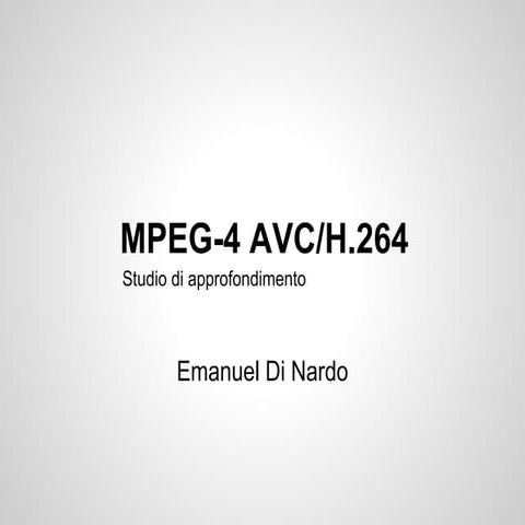MPEG4 AVC-H.264