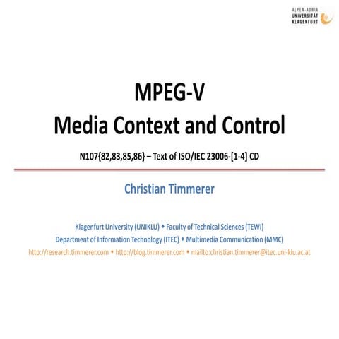 MPEG-V: Media Context and Control | PPT