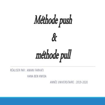 méthode push et méthode pull | PPTX