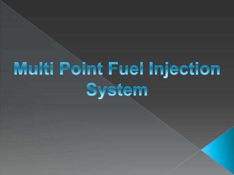 Multi Point Fuel Injection System