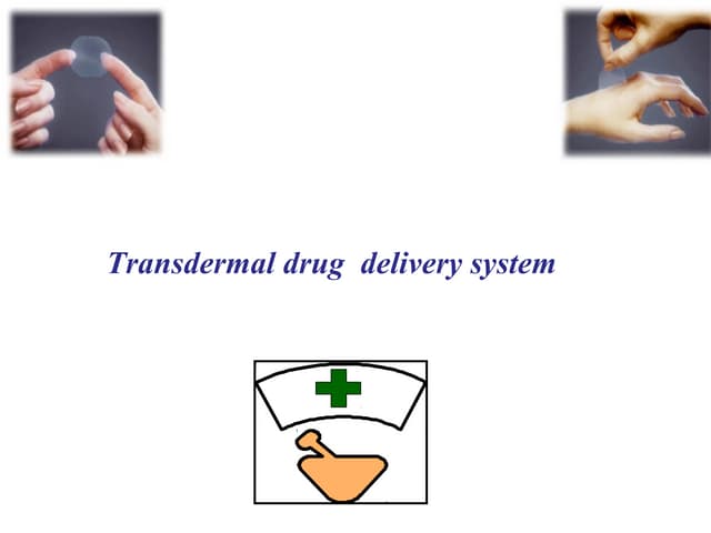 Ndds 7 Transdermal Drug Delivery System | PPTX