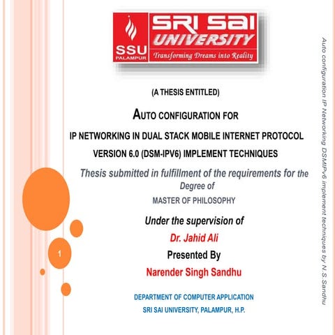 Auto Configuration FOR IP NETWORKING in DUAL STACK MOBILE INTERNET PROTOCOL VERSION 6.0 (DSM ...