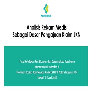 MPI 1 ANALISIS REKAM MEDIS NEW LOGO (BEKASI JUNI 2024).pptx