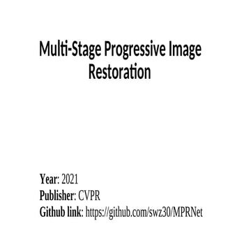 Multi-stage Progressive Image Restoration | PPT