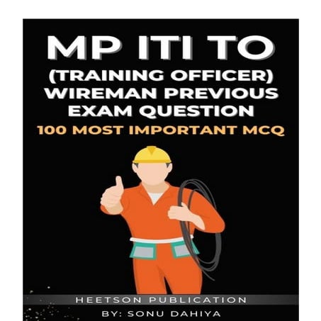 MP ITI TO (Training Officer) Wireman Previous Years Question Papers ...