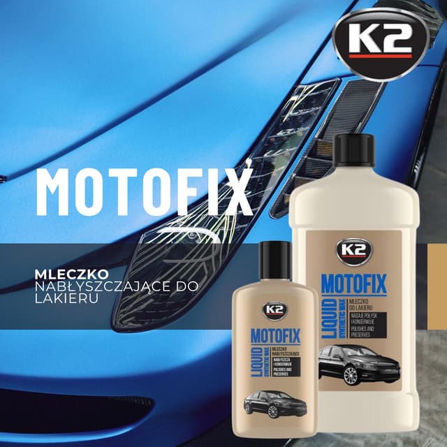K2 Motofix - Mleczko nabłyszczające do lakieru | K055 K051N | PDF