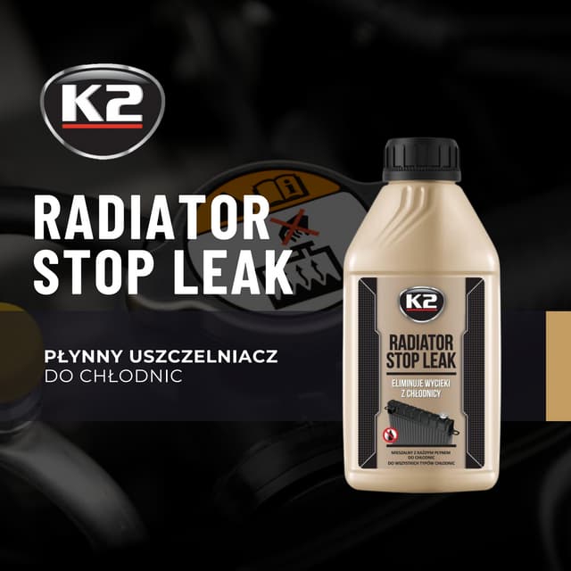 K2 Radiator Stop Leak - Płynny uszczelniacz do chłodnic | T231 | PDF