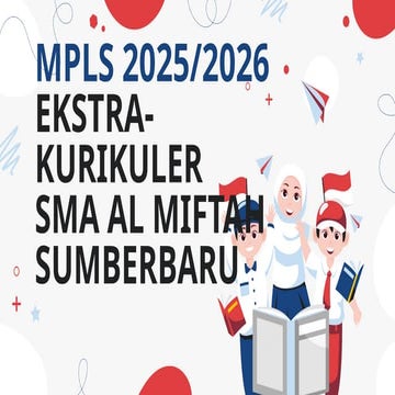 MPLS Ekstrakurikuler SMA Al Miftah Sumberbaru.pptx