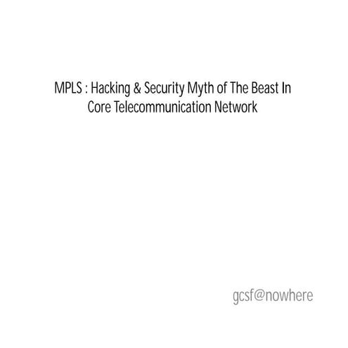 Mpls hacking security Myth | PDF