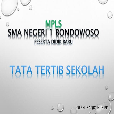 CONTOH TATA TERTIB SEKOLAH UNTUK MPLS... | PPTX