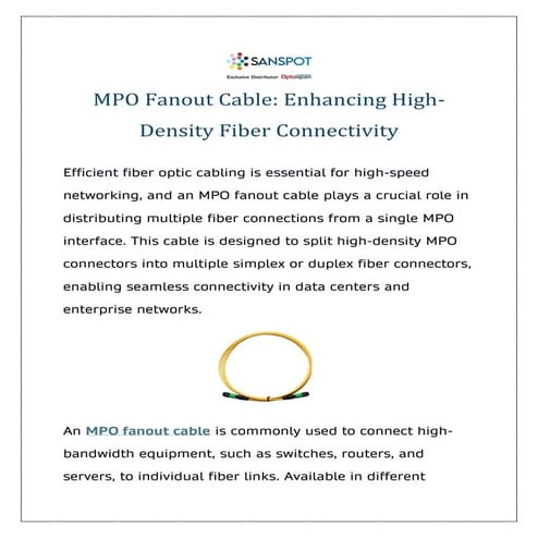 MPO Fanout Cable: Enhancing High-Density Fiber Connectivity | PDF