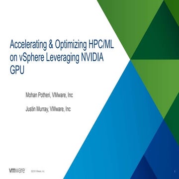 Accelerating & Optimizing Machine Learning on VMware vSphere leveraging ...