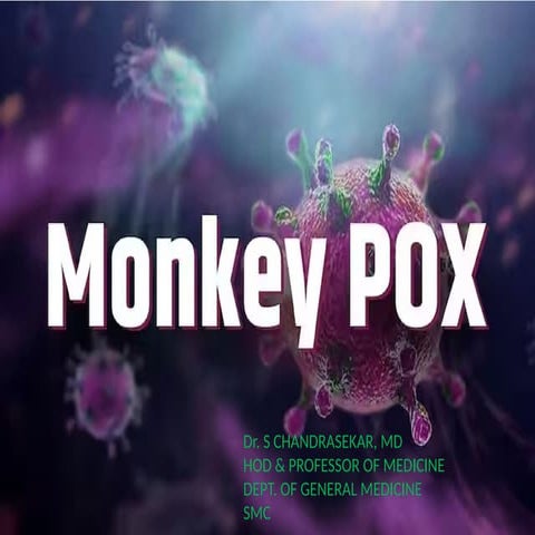 Monkey pox guidelines and management treatment | PPTX