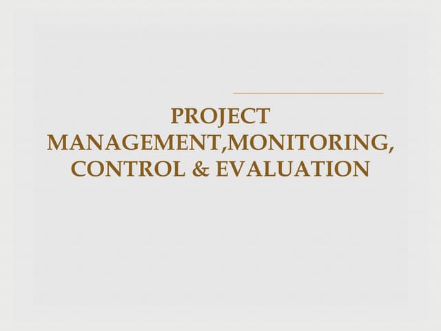 Project Monitoring & Evaluation | PPT