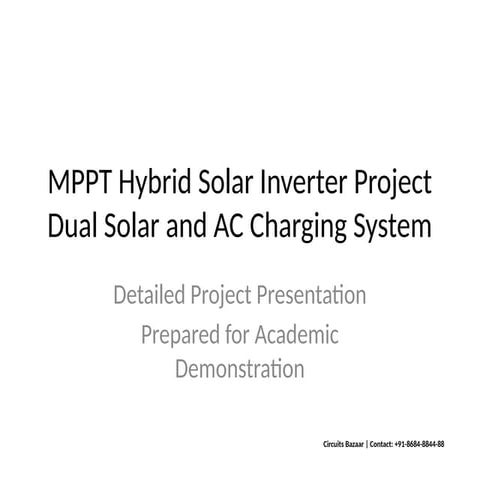 MPPT_Hybrid_Solar_Inverter_Project_Presentation_Branded.pptx