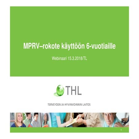 Mprv rokote kayttoon 6-vuotialle | PDF