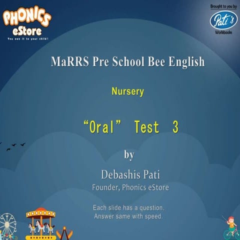 MaRRS Pre School Bee - ENGLISH -Nursery - National level - Test 3 | PPTX