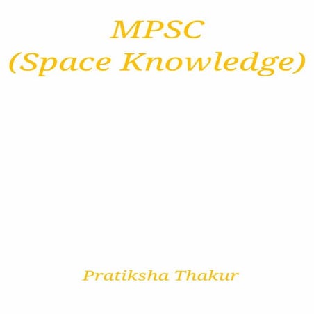 MPSC (Space Knowledge) | PDF