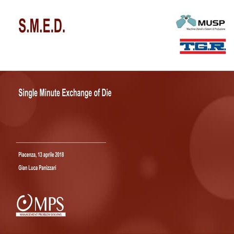 SMED - Single Minute Exchange of Die | PDF