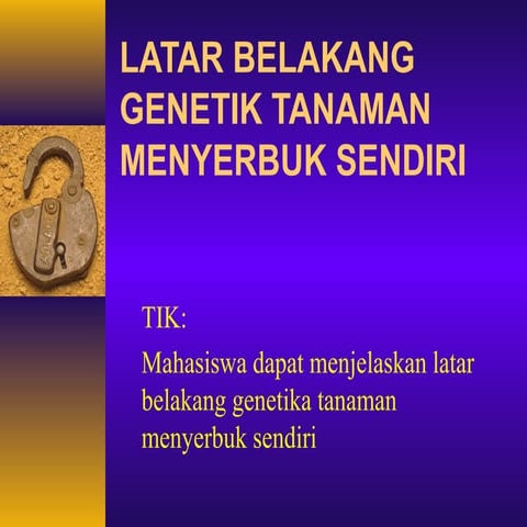 Mpt 5 genetik tan. selfed | PPT