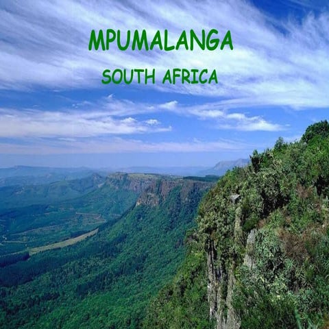 Mpumalanga Province - South Africa | PPT