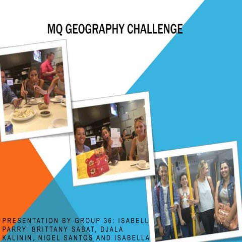 MQ Geography Challenge | PPT