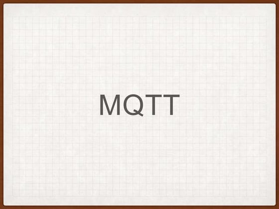 MQTT IOT Protocol Introduction | PPTX | Computing | Technology & Computing MQTT IOT Protocol Introduction | PPTX | Computing | Technology & Computing