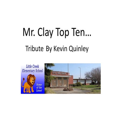 Mr. clay top ten tribute | PPT