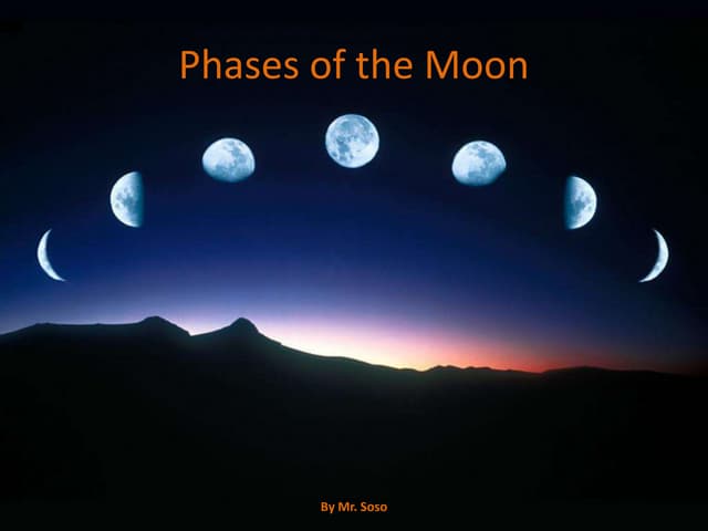 Phases of the moon | PPTX
