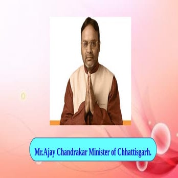 Mr.ajay chandrakar minister of chhattisgarh | PDF