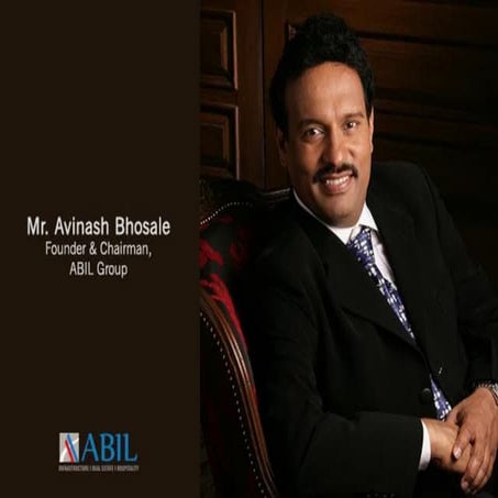 Mr. Avinash Bhosale is the founder of the ABIL Group | PPT