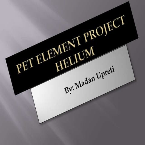 Mr. fisher final pet element project 2012 chemestry | PPTX