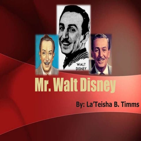 Mr.Walt Disney | PPTX