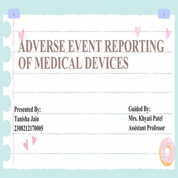 ADVERSE EVENT REPORTINGOF MEDICAL DEVICE | PPTX