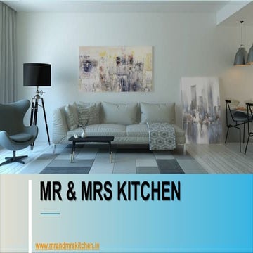 Mr & Mrs kitchen and furniture is the best interior designer in Wakad | PPT
