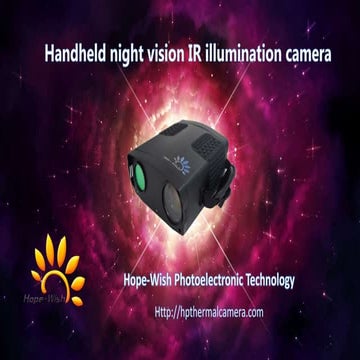 handheld night vision IR laser illumination camera | PPTX