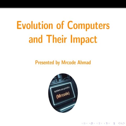 Evolution Of Computer And Their Impact Ppt Pdf